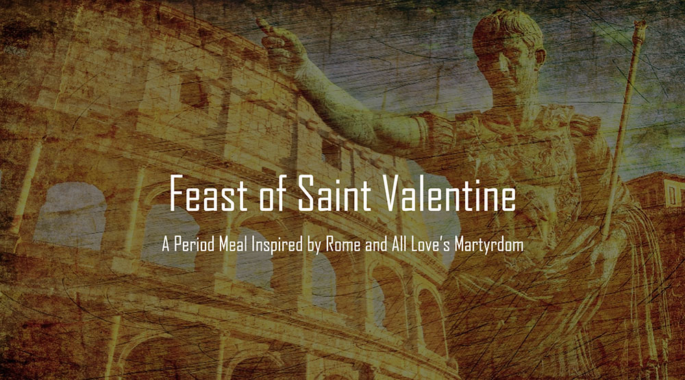 Feast of Saint Valentine - Magnalia Homestead Foundation